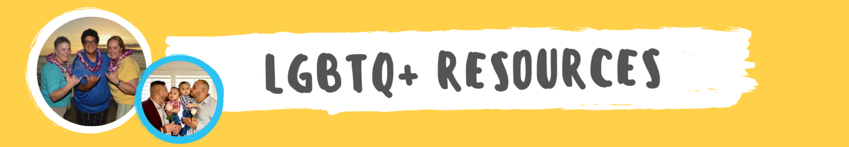 LGBTQ+ Resources - ExtraordinaryFamilies